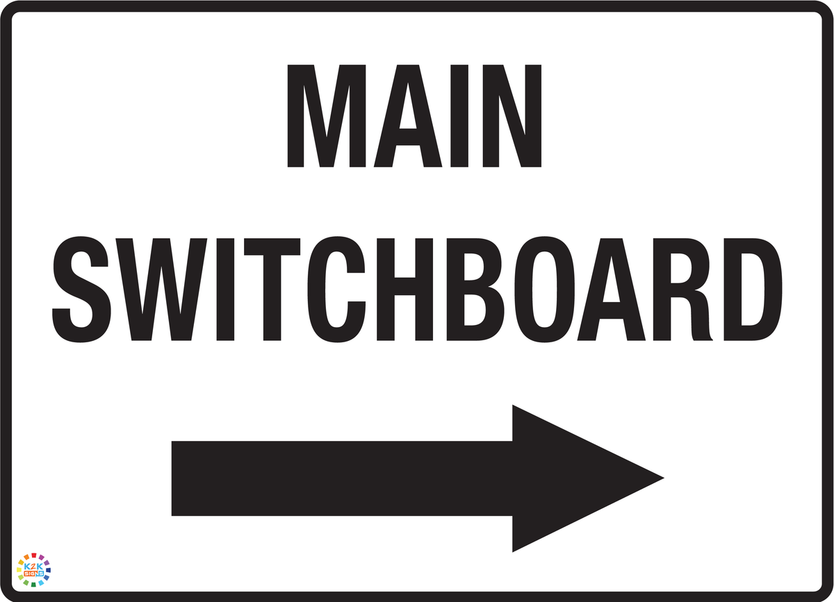 Main Switchboard (Right Arrow) Sign | K2K Signs Australia