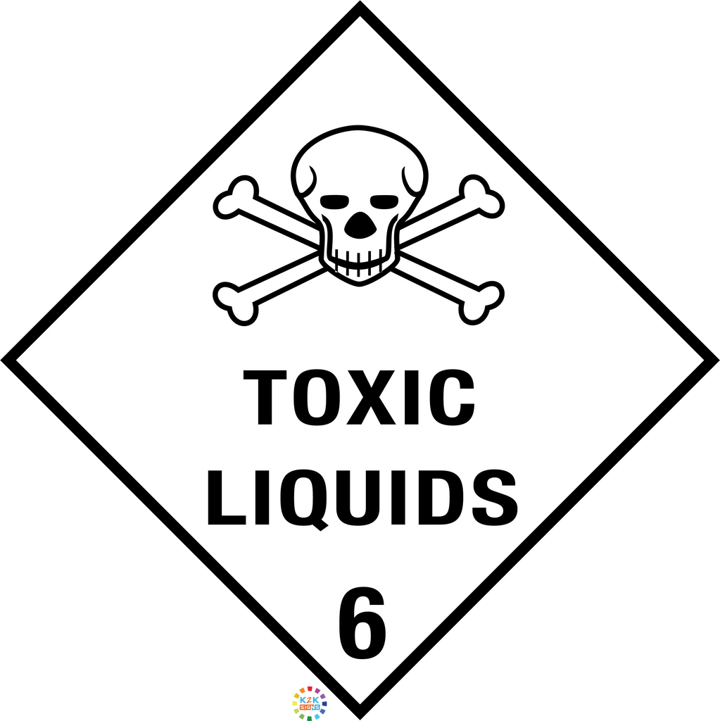 Class 6 Toxic Liquids Hazchem Sign – K2K Signs