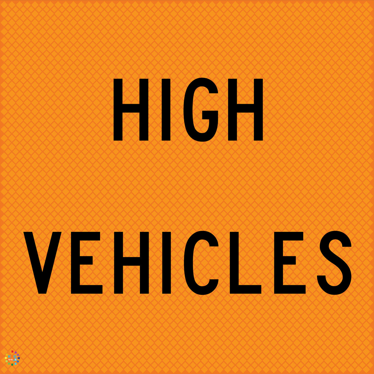 High Vehicles - Multi Message Temporary Road Traffic Sign | K2K Signs ...