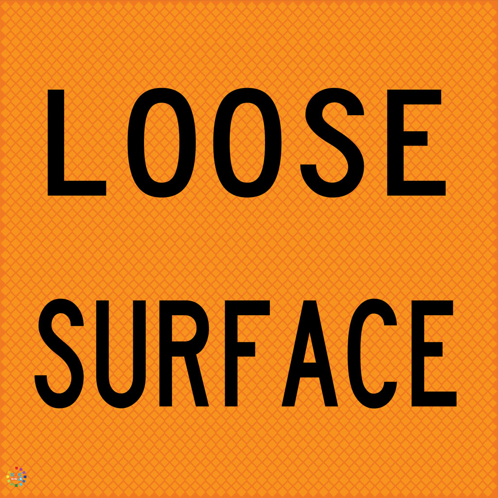 Loose Surface - Multi Message Temporary Road Traffic Signage | K2K ...