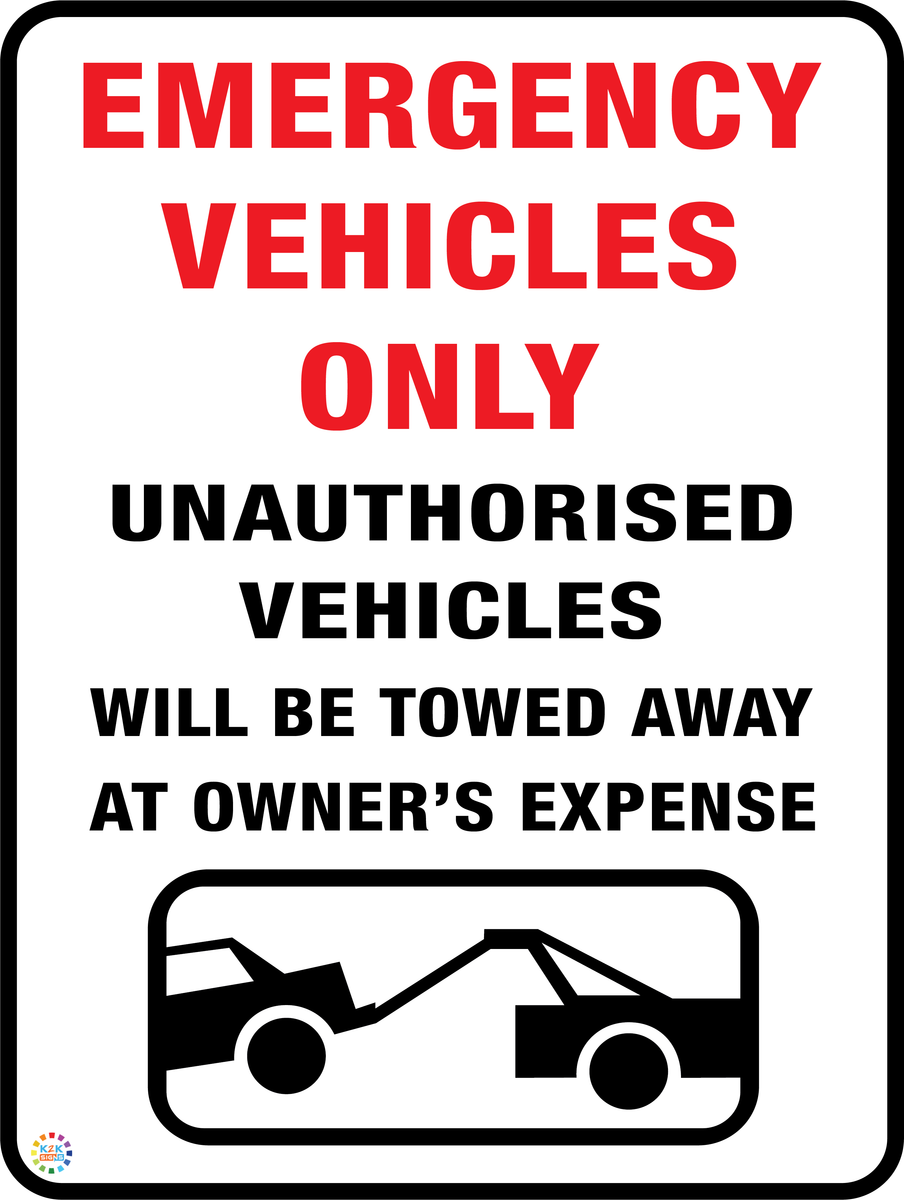 Emergency Vehicles Only Sign | K2K Signs Australia