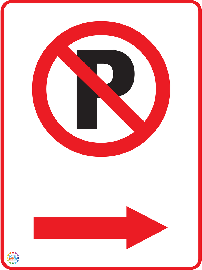 No Parking (Right Arrow) | K2K Signs Australia