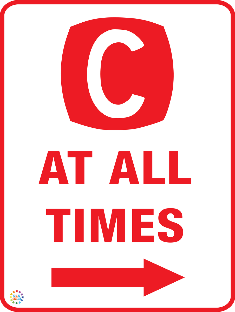 Clearway At All Time (Left Arrow) | K2K Signs Australia