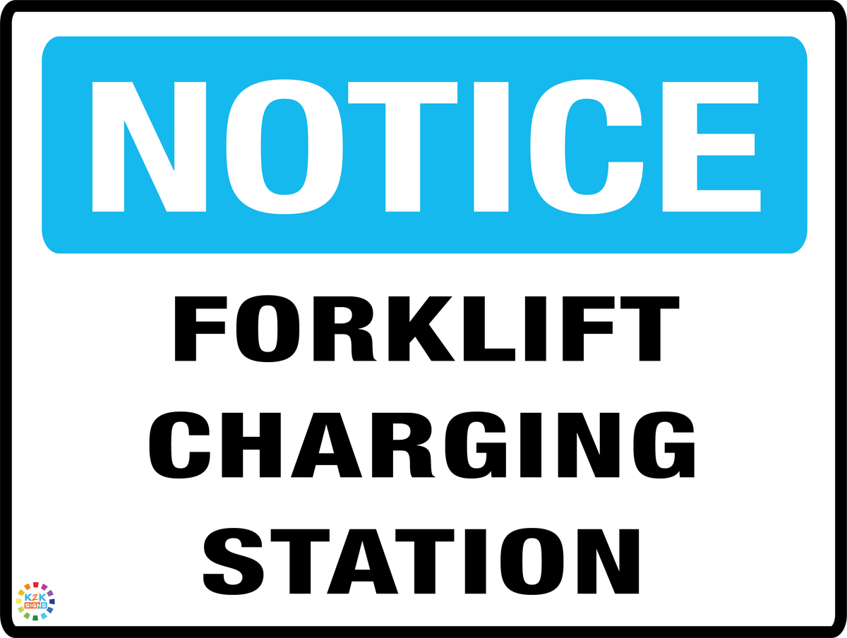 Forklift Charging Station Sign | K2K Signs Australia
