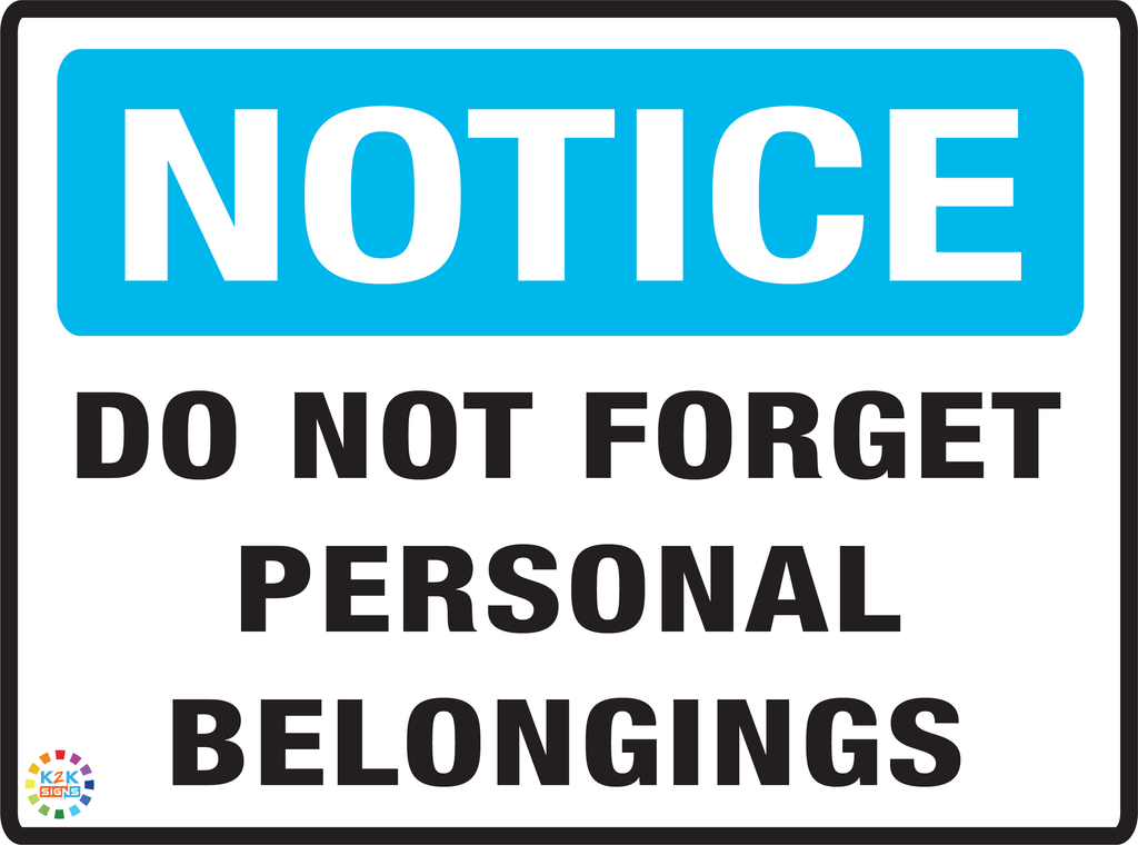 Do Not Forget Personal Belongings Sign | K2K Signs Australia
