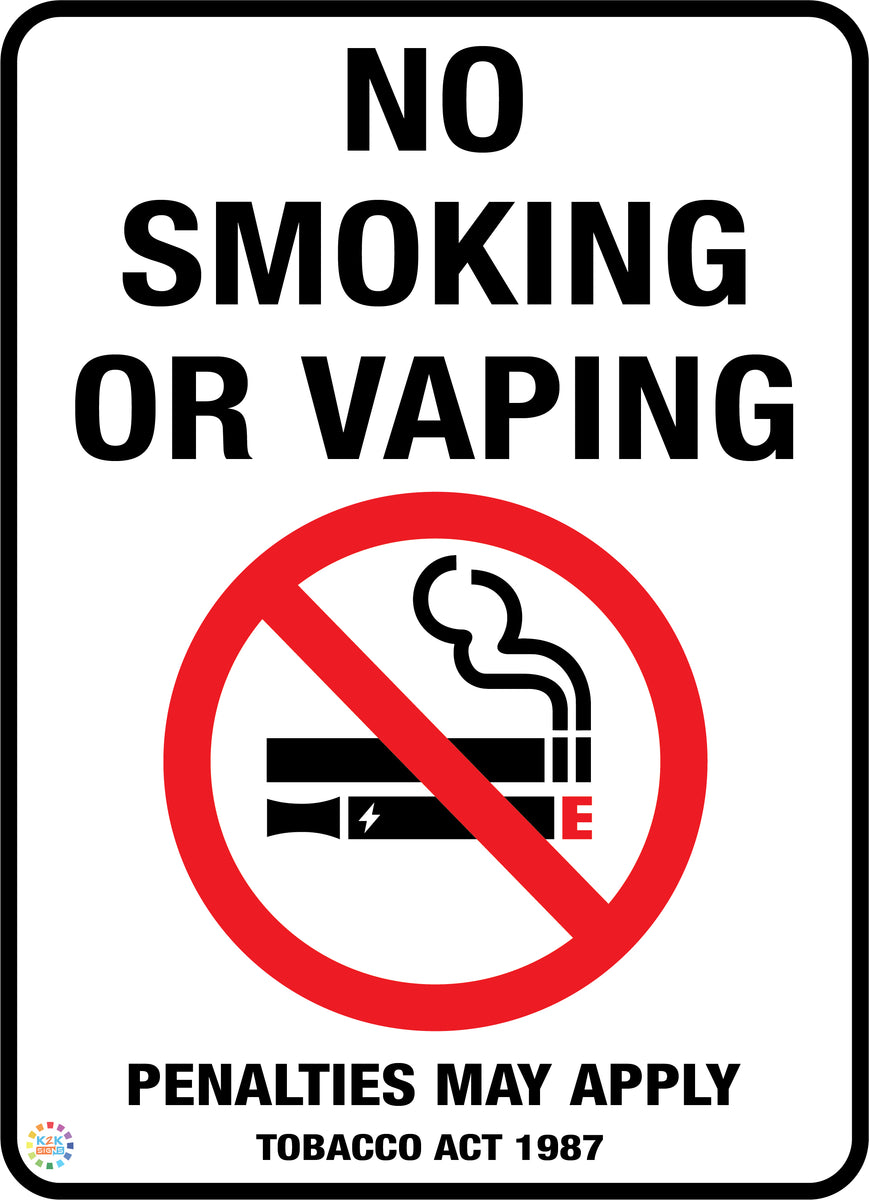 No Smoking Or Vaping Sign | K2K Signs Australia