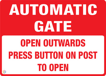 Open Outwards Press Button on Post to Open - Automatic Gate Sign | K2K ...