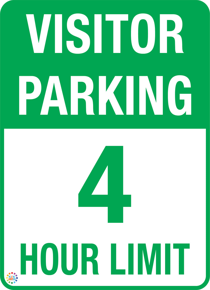 Visitor Parking - 4 Hour Limit Sign | K2K Signs Australia