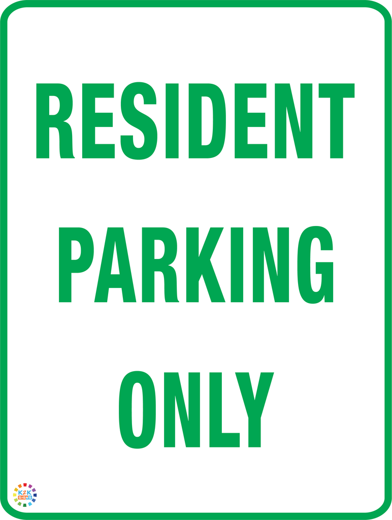 Resident Parking Only Sign | K2K Signs Australia