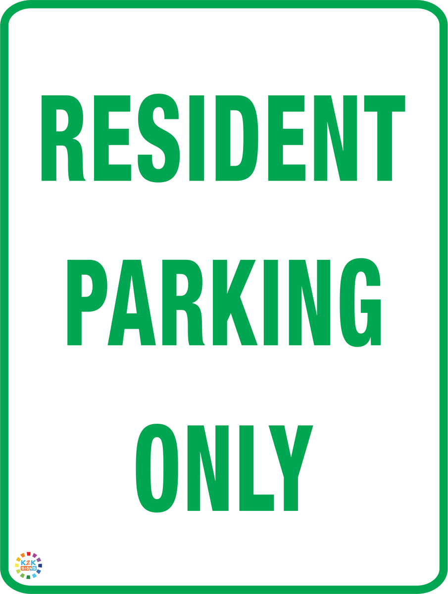 Resident Parking Only Sign | K2K Signs Australia
