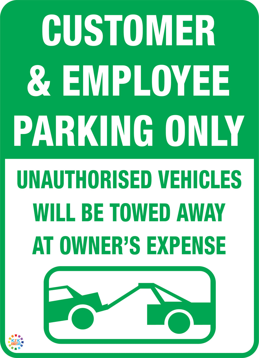 Customer and Employee Parking Only Sign | K2K Signs Australia
