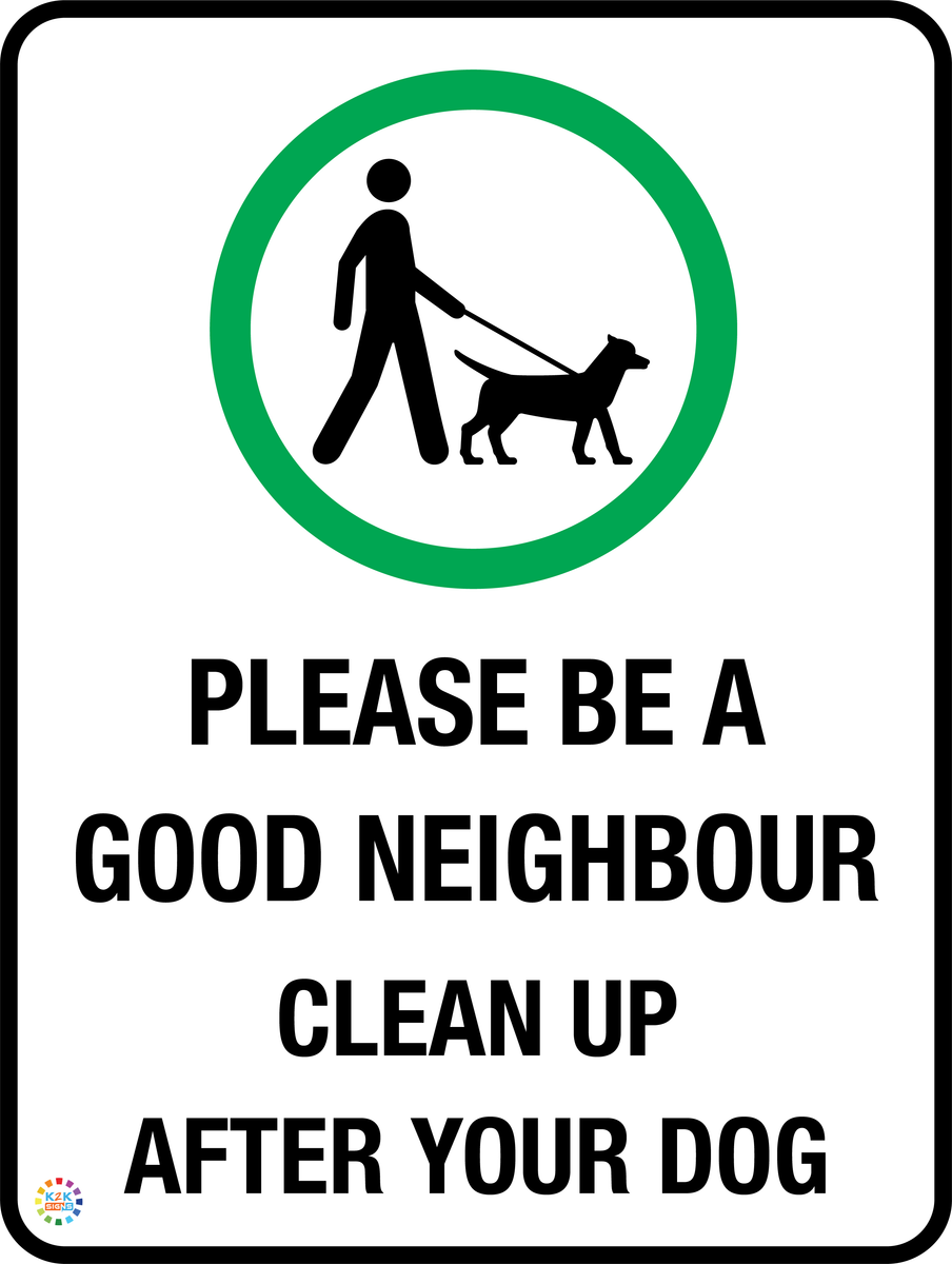 Clean Up After Your Dog Sign | K2K Signs Australia