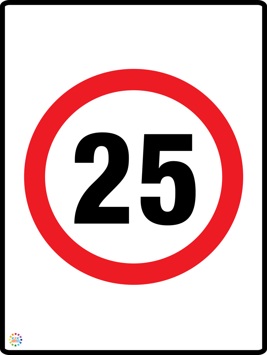 Speed Limit 25 Kph Sign | K2K Signs Australia