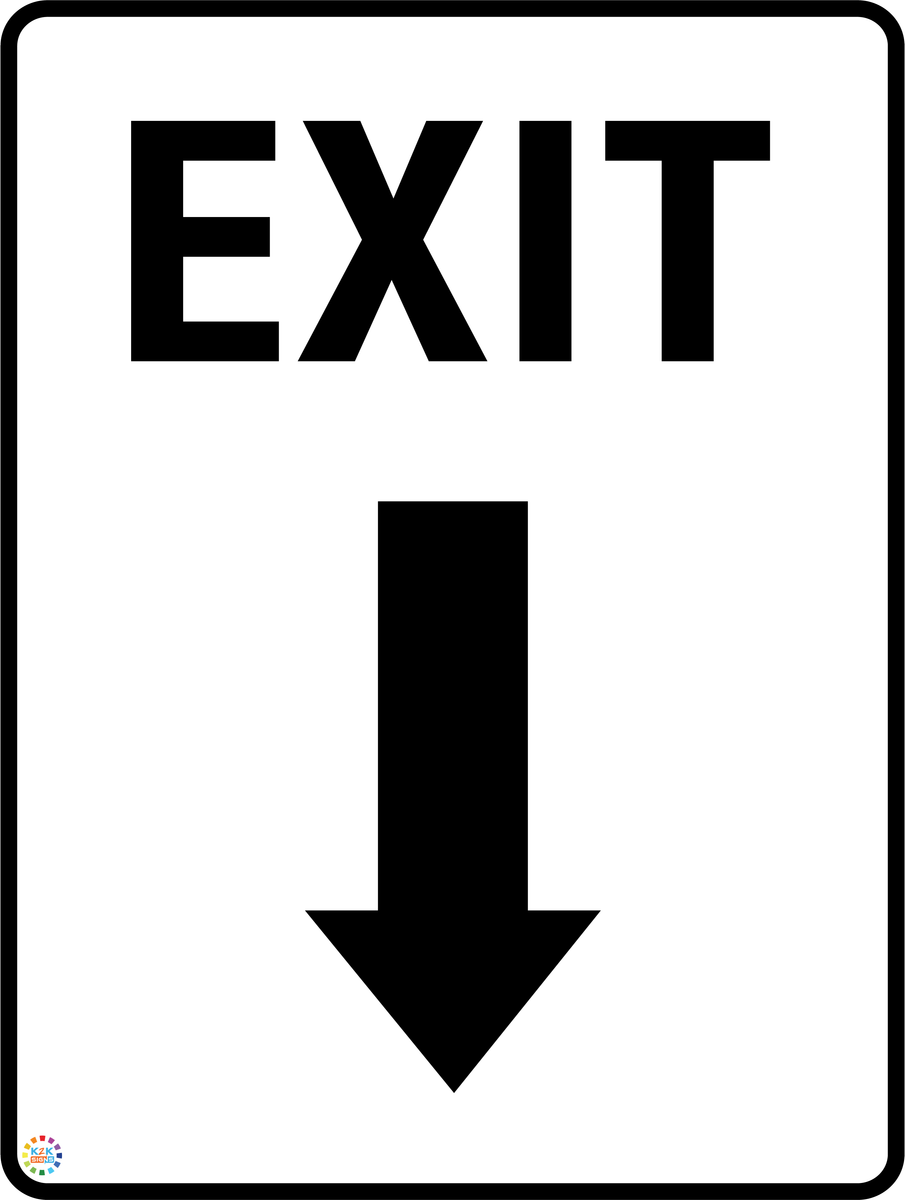Exit (Down Arrow) Sign | K2K Signs Australia