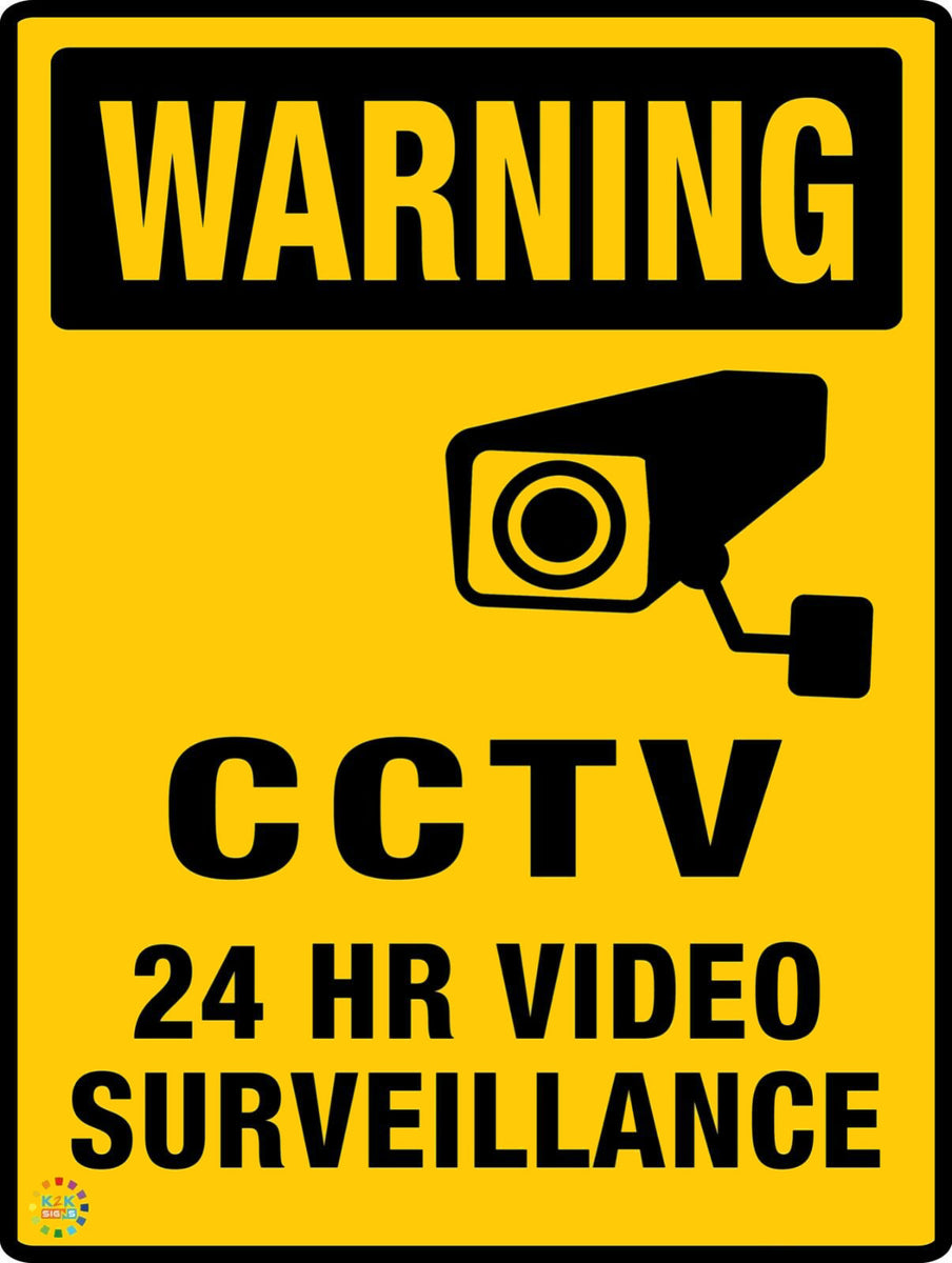CCTV 24 Hours Video Surveillance Sign | K2K Signs Australia