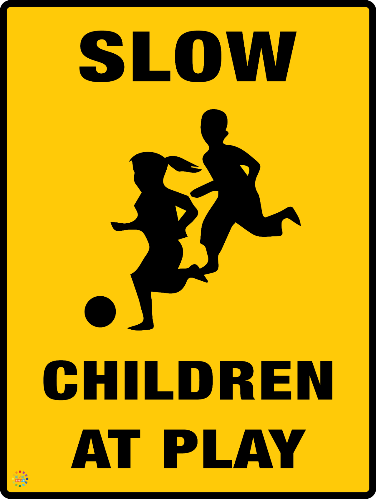 Slow Children At Play Sign SLOW Children Now Have Their Own