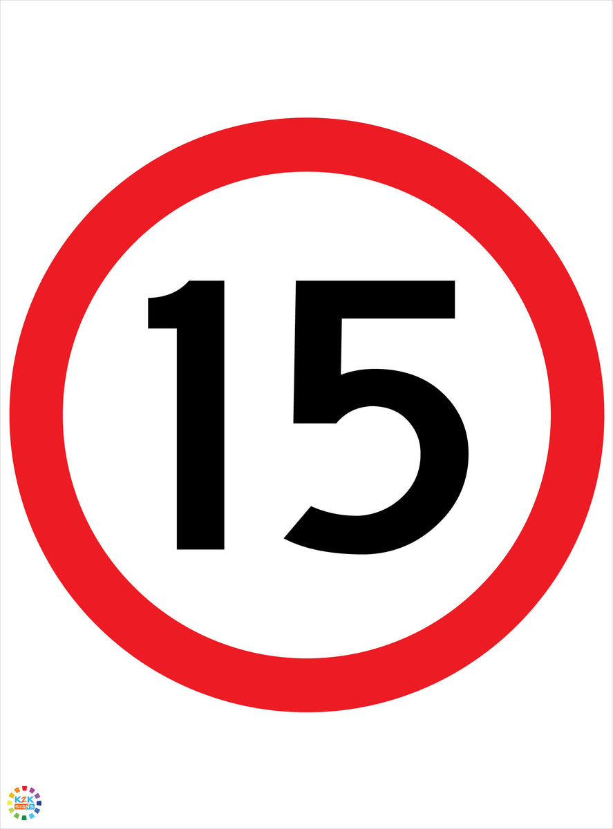 Speed Limit 15 Kph Sign | K2K Signs Australia