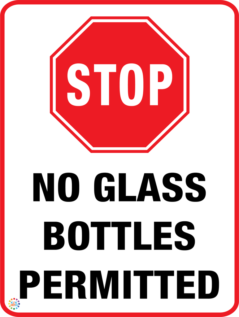 No Glass Bottles Permitted Sign | K2K Signs Australia