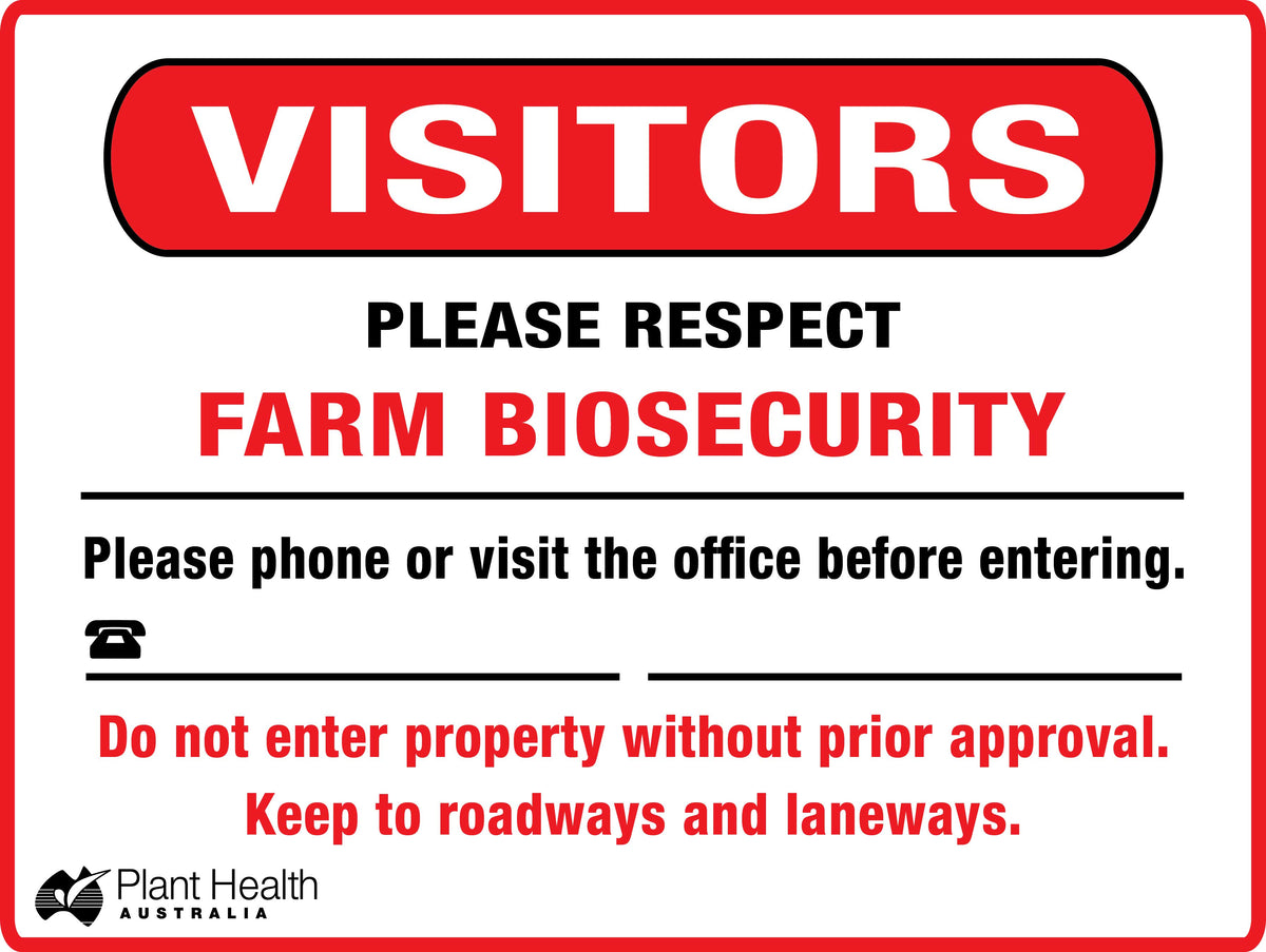 Visitors Please Respect Farm Biosecurity Sign | K2K Signs Australia