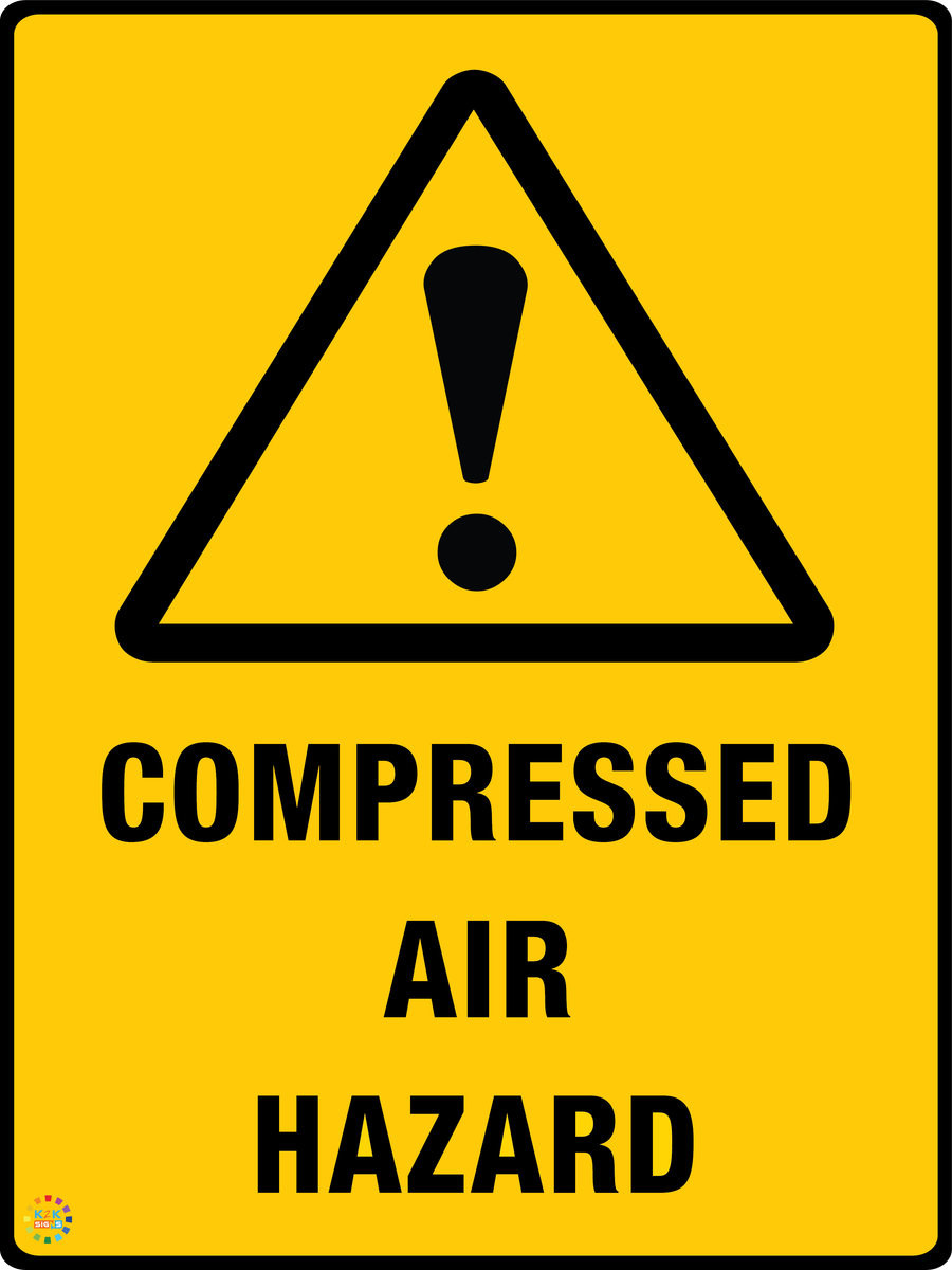 Compressed Air Hazard – K2K Signs